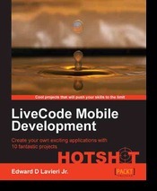 Livecode Mobile Development Hotshot by Edward D. Lavieri Jr. | Goodreads