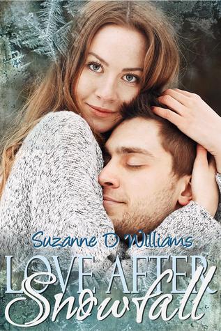 Love After Snowfall by Suzanne D. Williams | Goodreads