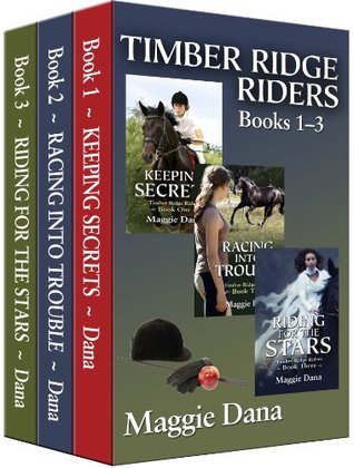 Timber Ridge Riders Boxed Set: Keeping Secrets, Racing into Trouble ...