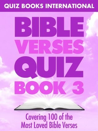 Bible Verses Quiz Book 3 by Quiz Books International | Goodreads