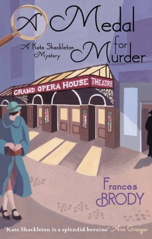 A Medal For Murder: Book 2 in the Kate Shackleton mysteries by Frances ...