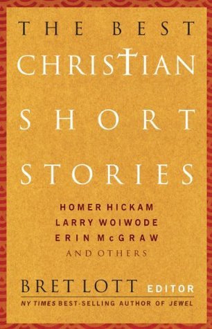 The Best Christian Short Stories: Short Stories Sharpened by Faith by ...