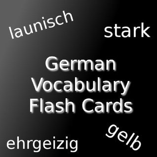 German Vocabulary Flashcards: Essential Adjectives by Joel Lehman ...