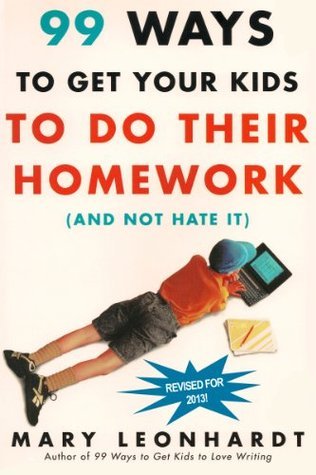 99 Ways to Get Your Kids to do Their Homework (and Not Hate It) Updated ...