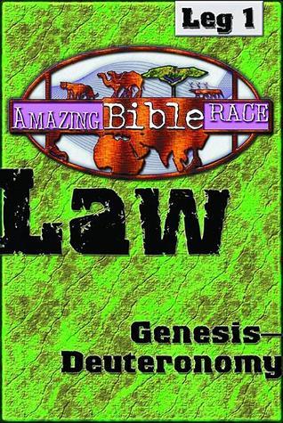 Amazing Bible Race: Law, Genesis-Deuteronomy by Abingdon Press | Goodreads