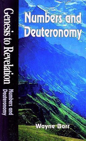 Genesis to Revelation: Numbers and Deuteronomy Student Book by Wayne ...