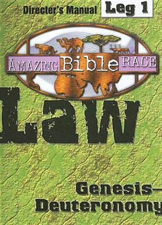 Amazing Bible Race, Director's Manual, Leg 1 CDROM: Law: Genesis ...