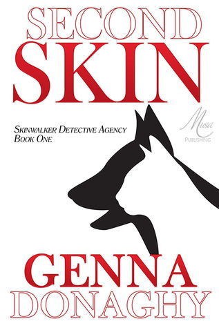 Second Skin by Genna Donaghy | Goodreads