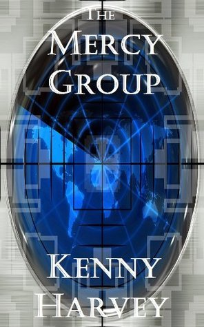 The Mercy Group by Kenny Harvey | Goodreads