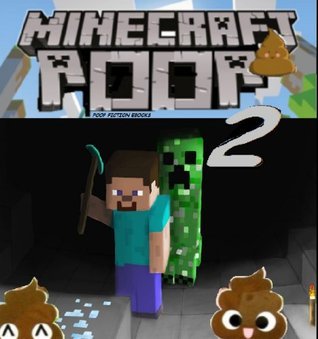 MINECRAFT POOP 2 (POOP FICTION GAMES Book 14) by POOP FICTION GAMES ...