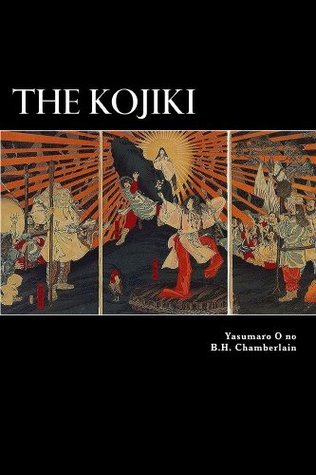 The Kojiki by Ō no Yasumaro | Goodreads