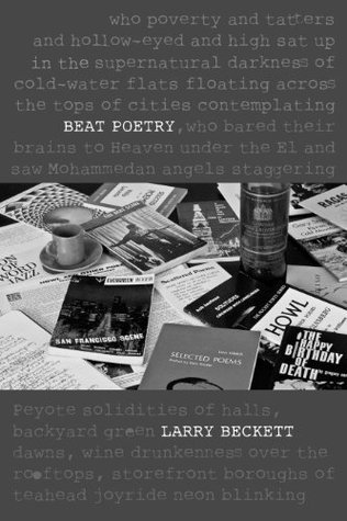 Beat Poetry by Larry Beckett | Goodreads