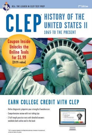 CLEP® History of the U.S. II Book + Online by Lynn Elizabeth Marlowe ...