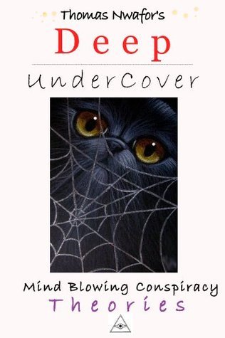 Deep Undercover by Thomas Nwafor | Goodreads