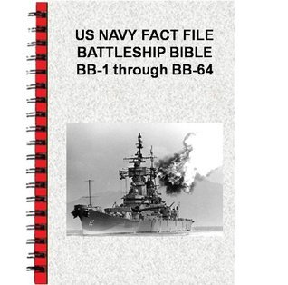 US NAVY FACT FILE BATTLESHIP BIBLE BB-1 through BB-64 by U.S. Department of the Navy | Goodreads