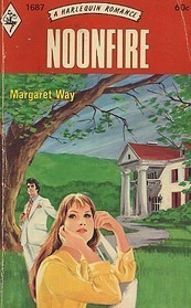 Noonfire (Bestseller Romance) by Margaret Way | Goodreads