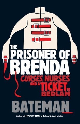 The Prisoner of Brenda (Mystery Man Book 4) by Colin Bateman | Goodreads