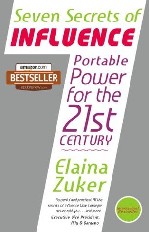 Seven Secrets of Influence - Portable Power for the 21st Century by ...