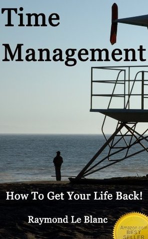 How To Get Your Life Back! Powerful Time Management Skills: Awesome ...