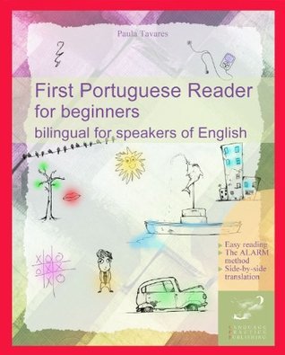 First Portuguese Reader for Beginners: Bilingual for Speakers of ...