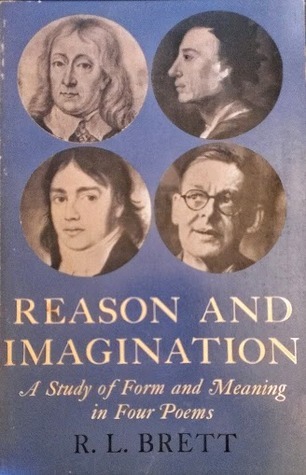Reason And Imagination: A Study of Form and Meaning in Four Poems by R ...