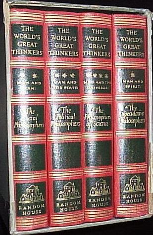 The World's Great Thinkers, 4 Vols by Saxe Commins | Goodreads