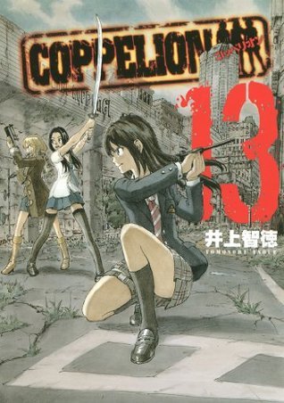 COPPELION（13） (ヤングマガジンコミックス) (Japanese Edition) by Tomonori Inoue | Goodreads