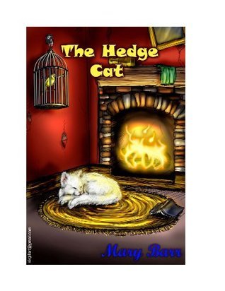 The Hedge Cat by Mary Barr | Goodreads