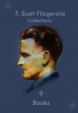 F. Scott Fitzgerald's Collection [ 9 Books ] by F. Scott Fitzgerald ...