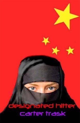 Designated Hitter by Carter Trask | Goodreads