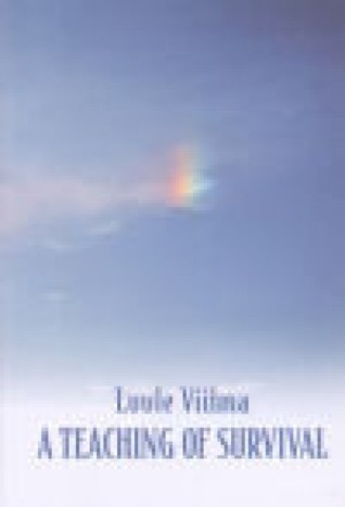 A Teaching of Survival by Luule Viilma | Goodreads