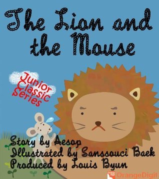 Aesop's The Lion and the Mouse by Aesop | Goodreads