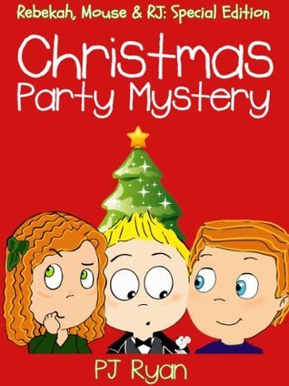 Christmas Party Mystery by P.J. Ryan | Goodreads