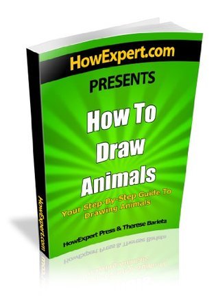 How To Draw Animals: Your Step By Step Guide To Drawing Animals by ...