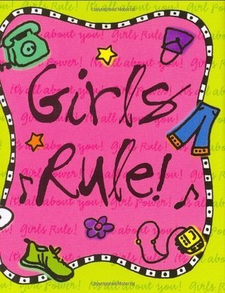 Girls Rule (Mini Book) by Beth Mende Conny | Goodreads