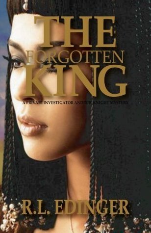 The Forgotten King by R.L. Edinger | Goodreads