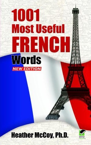 1001 Most Useful French Words NEW EDITION (Dover Language Guides French ...