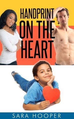 Handprint On The Heart by Sara Hooper | Goodreads