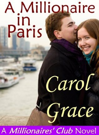 A Billionaire in Paris by Carol Grace | Goodreads
