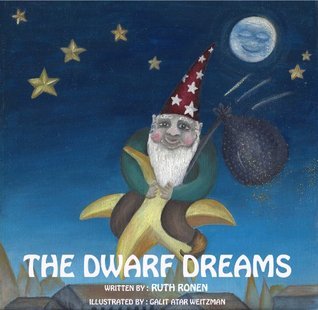 Children's book :The Dreams Dwarf (Bedtime stories) by Ruth Ronen ...