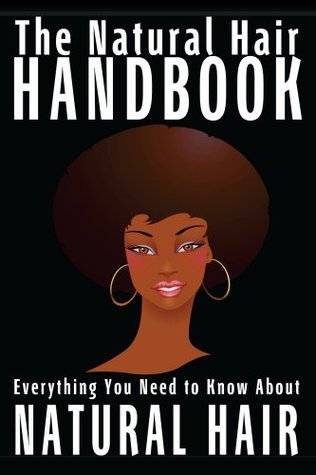 The Natural Hair Handbook: Everything You Need to Know About Natural ...