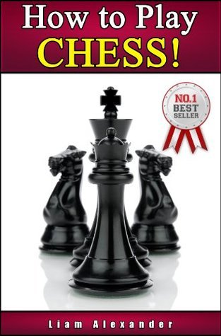 How to Play Chess: Best Guide for the Beginner Chess Player! Learn the ...