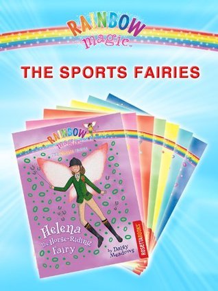 The Sports Fairies: #1-7 by Daisy Meadows | Goodreads