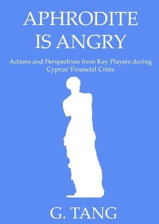 Aphrodite is Angry: Actions and Perspectives from Key Players during ...