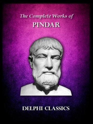 Complete Works of Pindar by Pindar | Goodreads