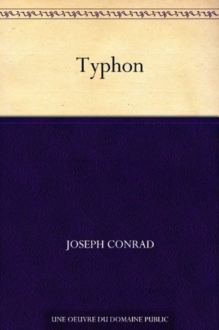 Typhon (French Edition) by Joseph Conrad | Goodreads