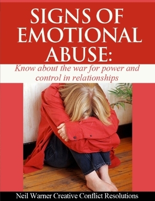 Signs of Emotional Abuse: Know about the War for Power and Control in ...