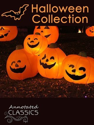 Halloween Collection: The Book of Hallowe'en, Dracula, The Legend of ...