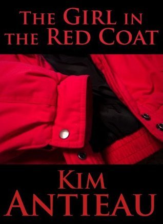 The Girl in the Red Coat by Kim Antieau | Goodreads