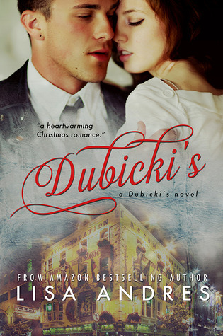 Dubicki's (Dubicki's, #1) by Lisa Andres | Goodreads